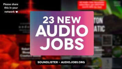 Audio Jobs Overview - Soundlister.com